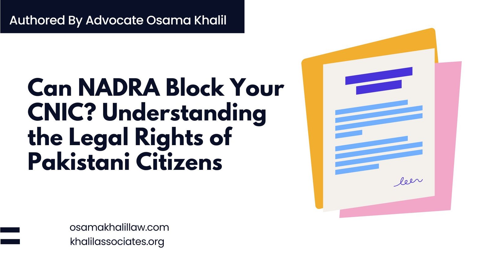 NADRA CNIC Blocking? Understanding Rights of Pakistani Citizens