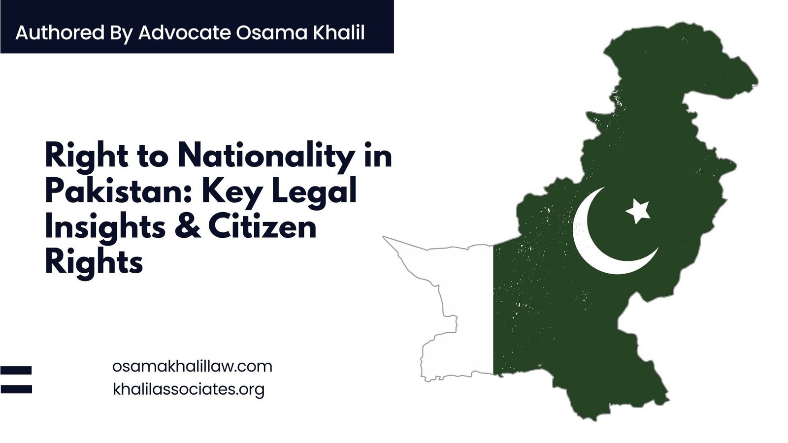 Right to Nationality in Pakistan: Key Legal Insights & Citizen Rights
